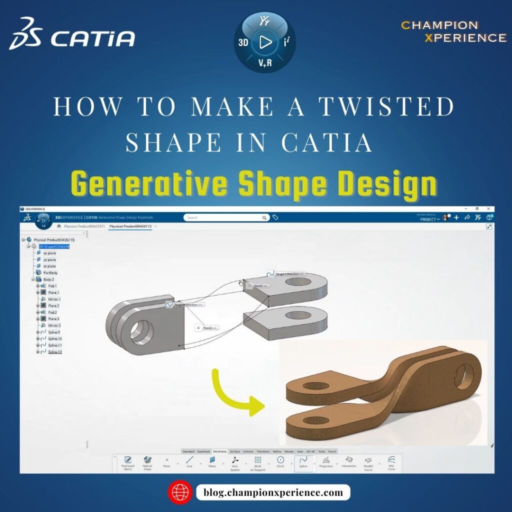 How to make a twisted shape in 3DEXPERIENCE CATIA - ChampionXperience